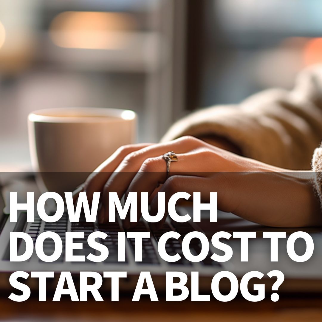How Much Does It Cost to Start a Blog? - Bloggomatic