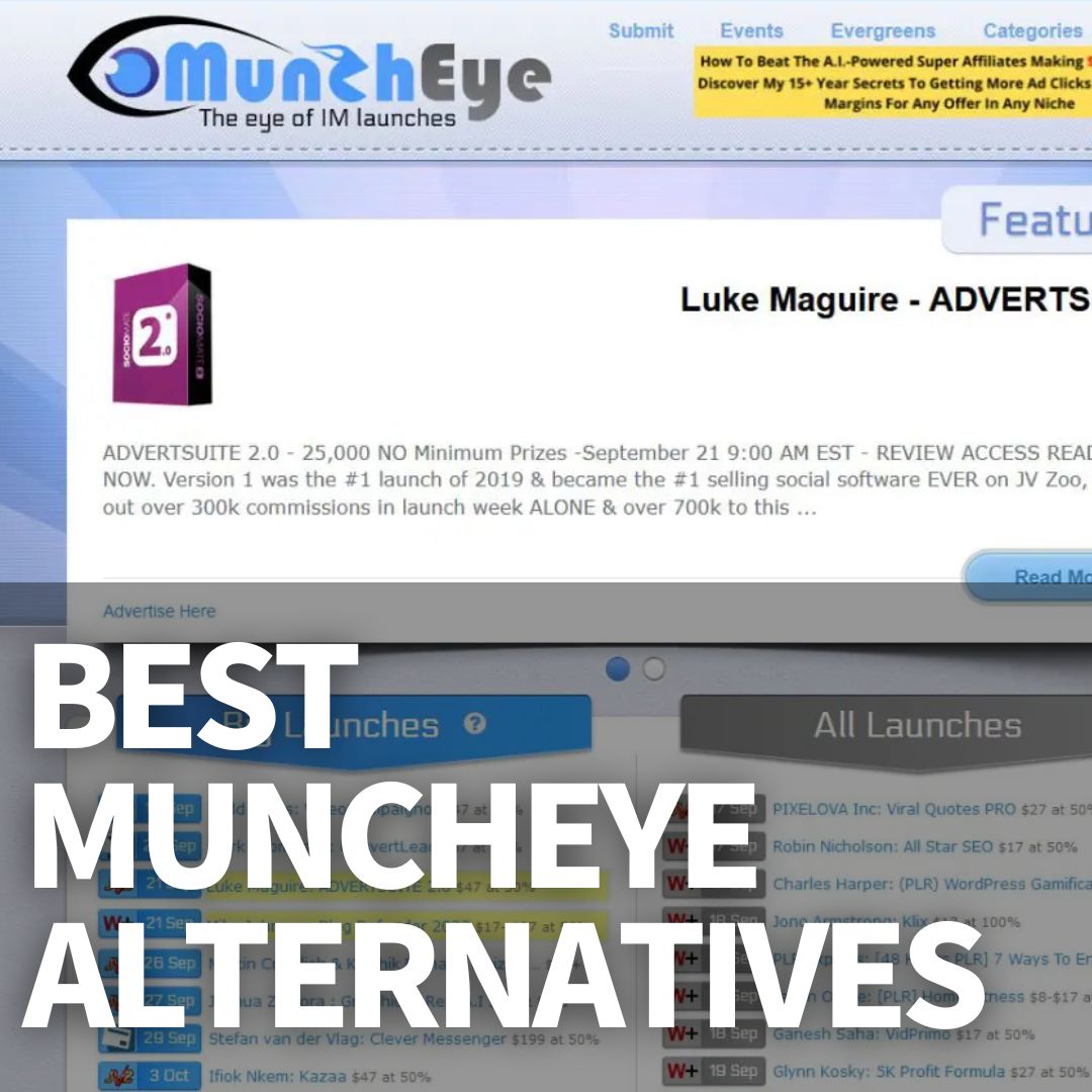 5 Best MunchEye Alternatives (For Launches & Affiliates) - Bloggomatic